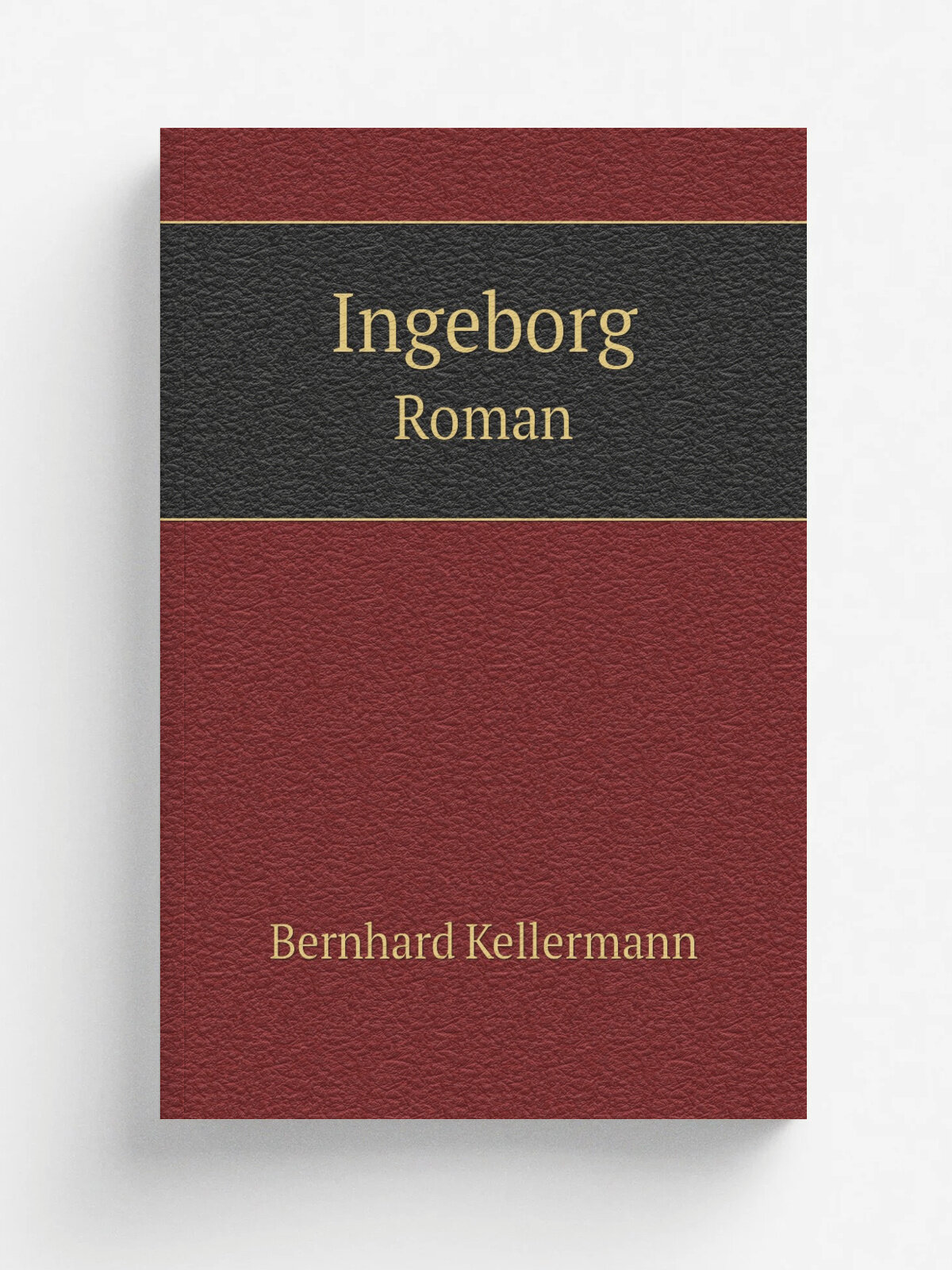 Ingeborg. Roman
