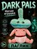 Dark pals игрушки