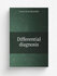 Differential diagnosis | Francis de Havilland Hall | 1881 | Philadelphia : D. G....