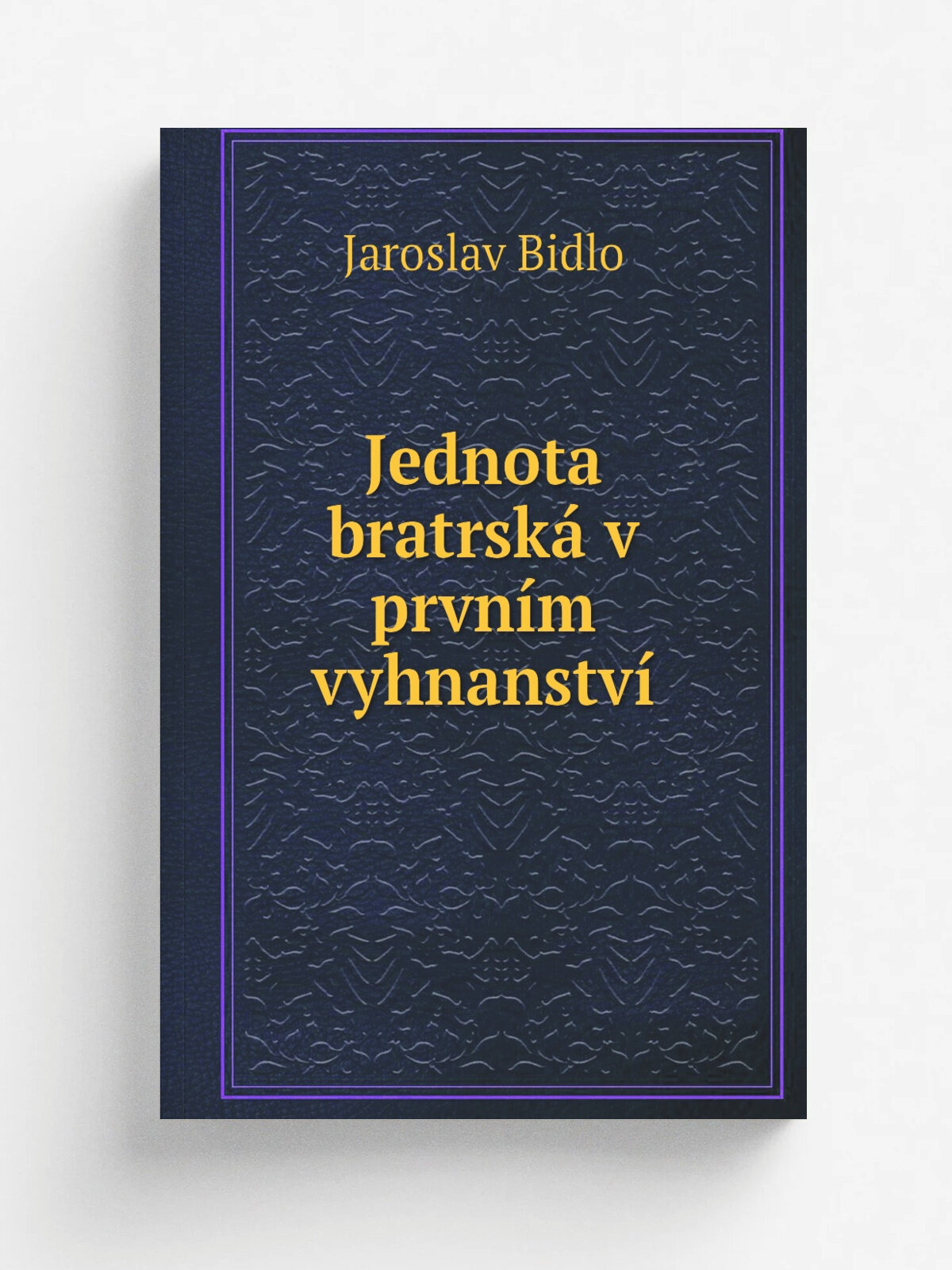 Jednota bratrsk. v prvn.m vyhnanstv. | Jaroslav Bidlo | 1909 | V Praze N.kl. Kr.l. esk. spolenosti nauk | Репринт