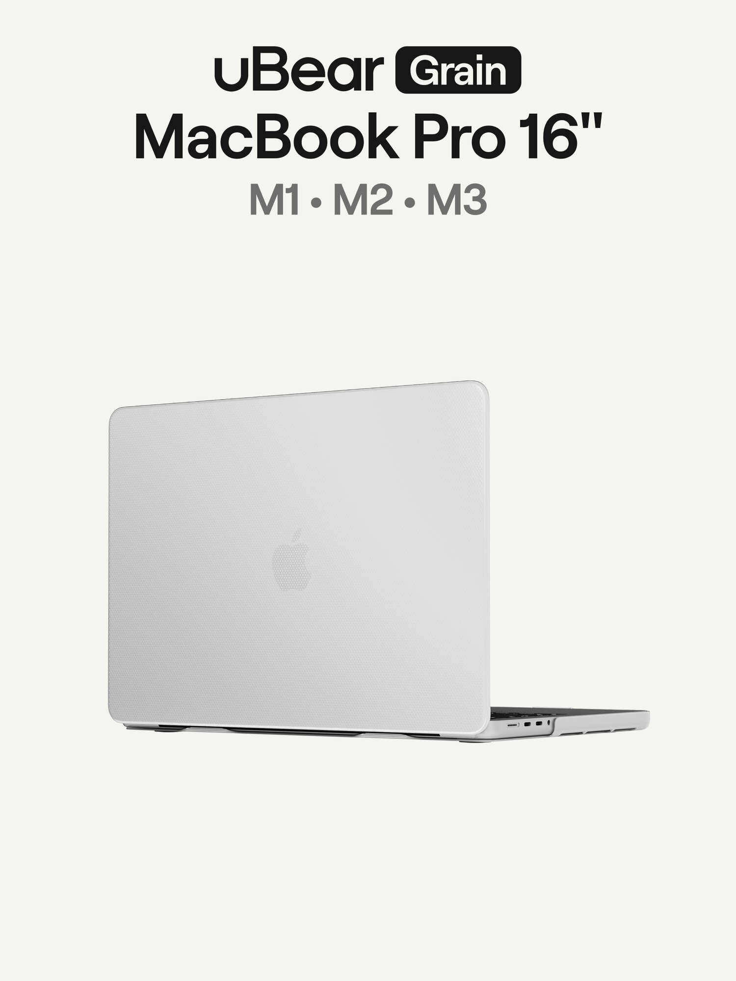 Чехол для MacBook Pro 16" (M1 | M2 | M3 | M4 series) uBear Grain Case, прозрачный матовый