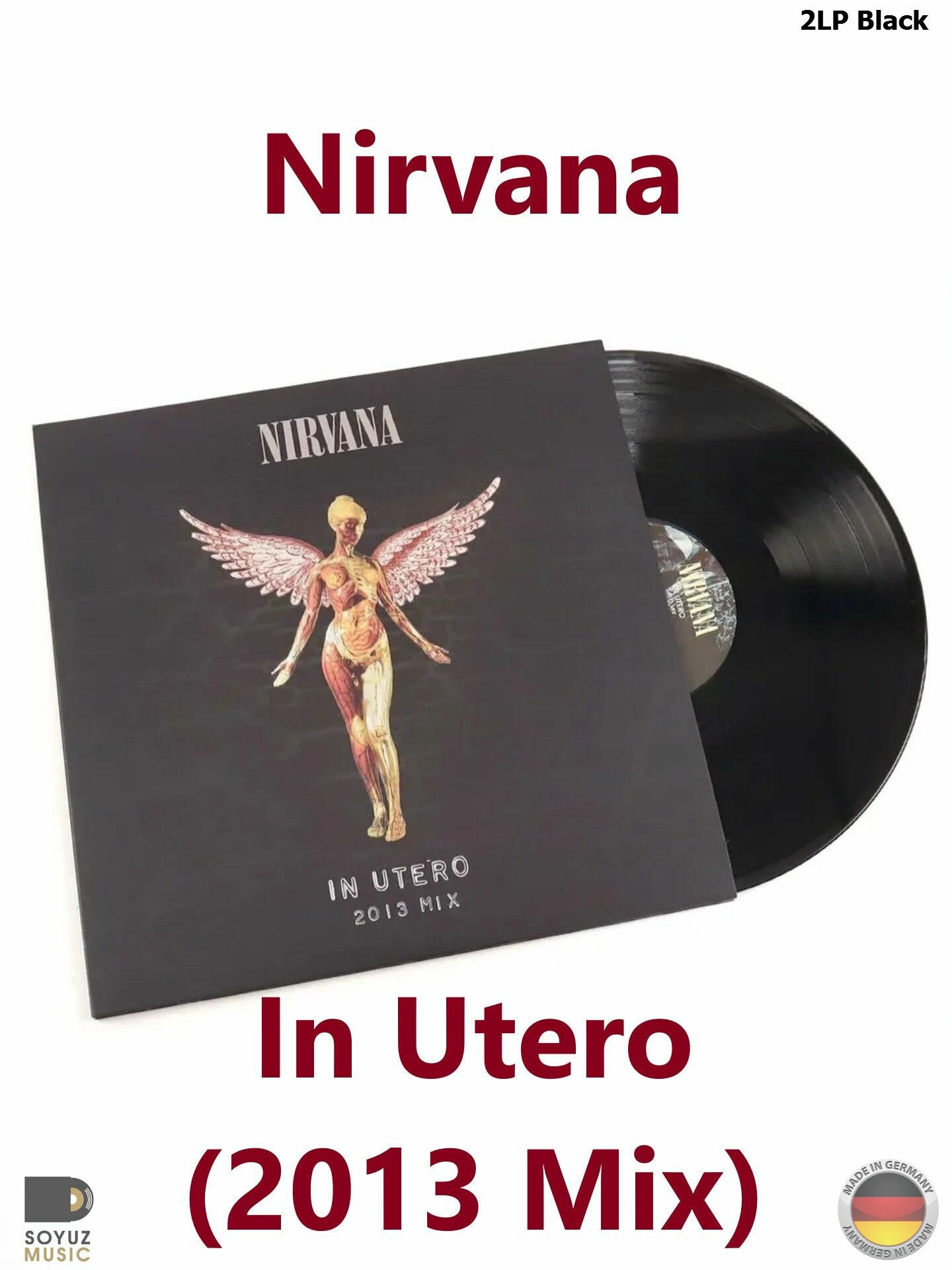 Nirvana. In Utero (2013 Mix) (2LP Gatefold / 20th Anniversary Edition)