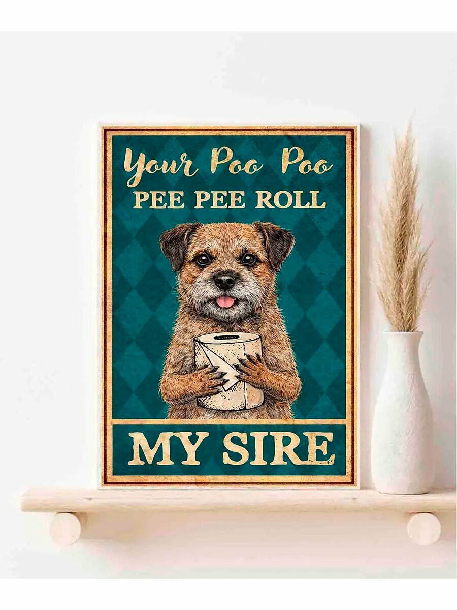 Бордер-терьер, Your Poo Poo, Плакат 30x42см