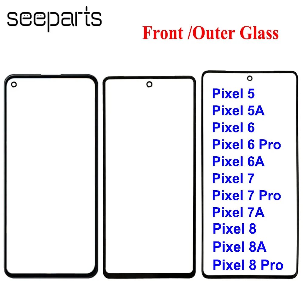 Для Google Pixel 5 5A 6 6A 7 7A 8A Наружная стеклянная линза Переднее стекло Экран Панель Запасные части Pixel 8 Pro Переднее стекло с OCA Pixel 7 Pro