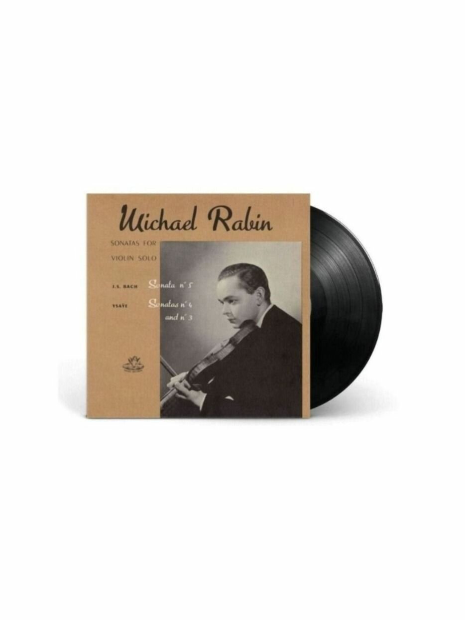 Виниловая Пластинка Bach, Ysaye, Michael Rabin - Sonatas for solo violin Vinyl, LP, Album, Or*ginal