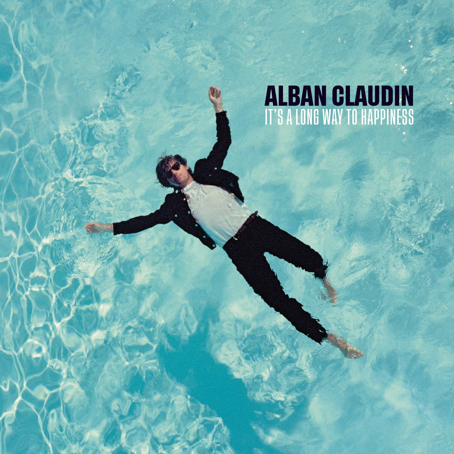 ALBAN CLAUDIN It'S A Long Way To Happiness (LP)