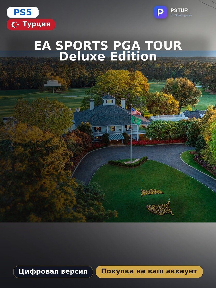 EA SPORTS™ PGA TOUR™ Deluxe Edition PS5 — PlayStation Store Индия, цифровая версия