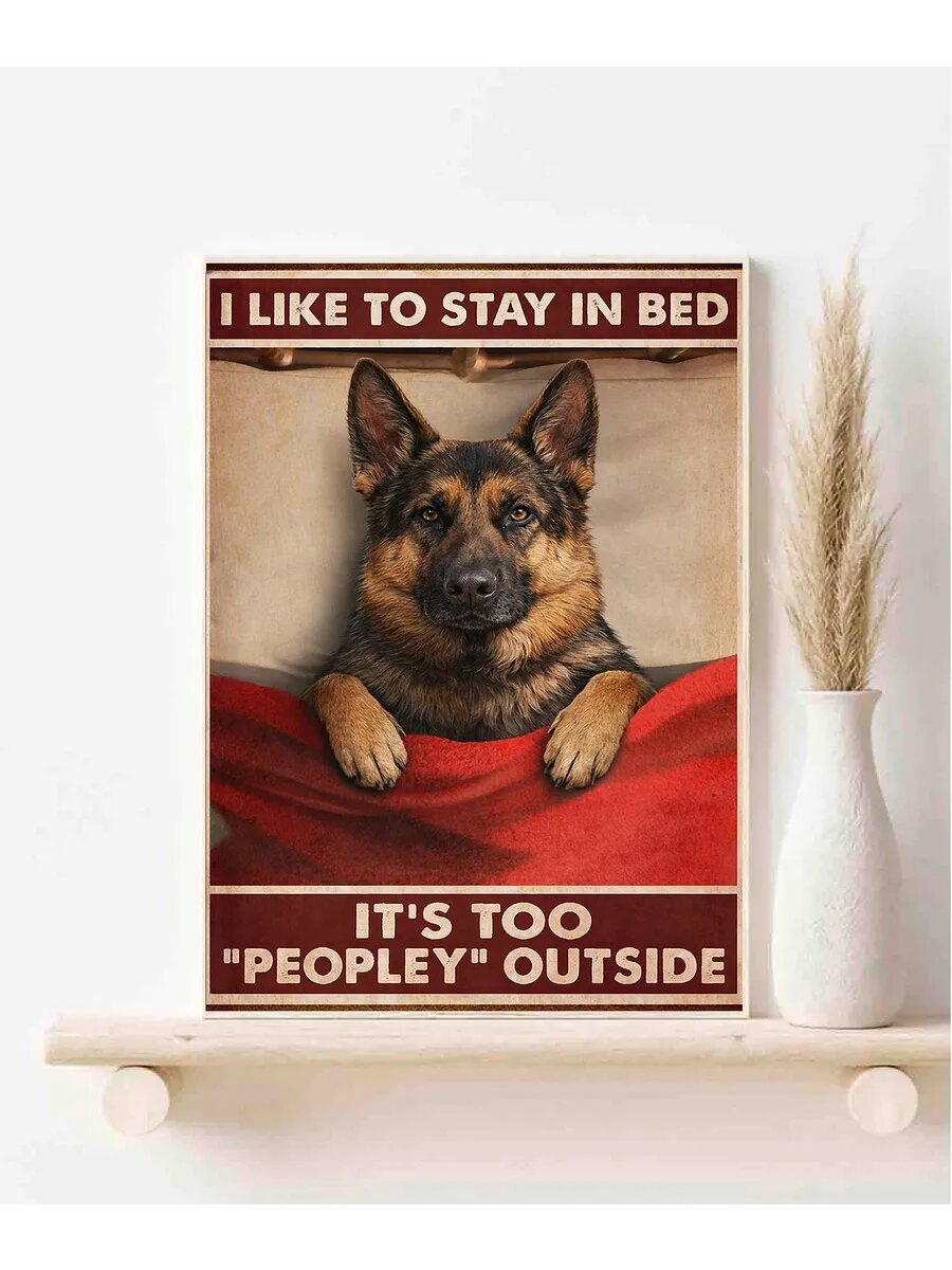 Немецкая овчарка, Stay In Bed, Плакат 30x42см
