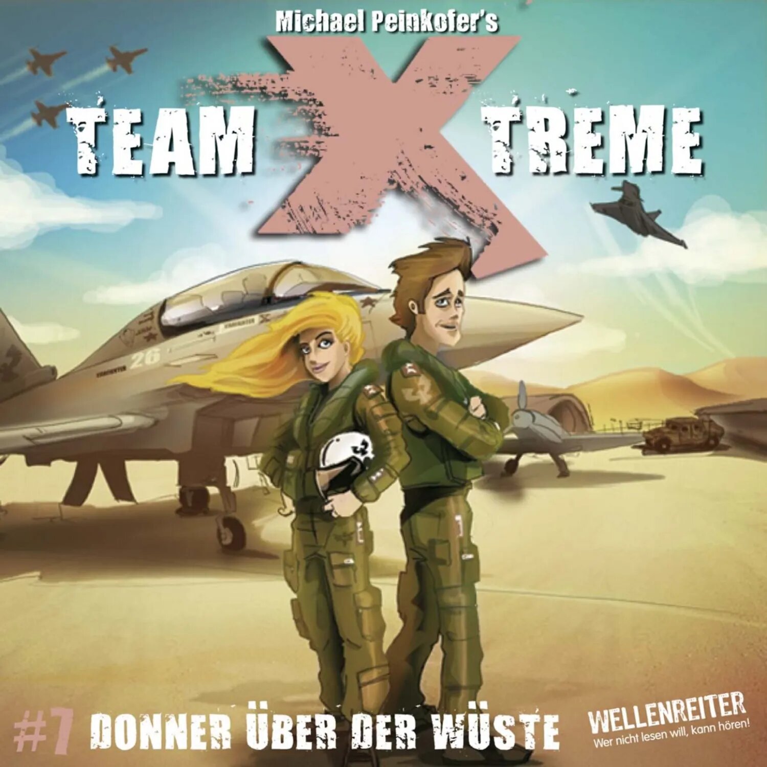 Team X-Treme, Folge 7: Donner über der Wüste [Аудиокнига]