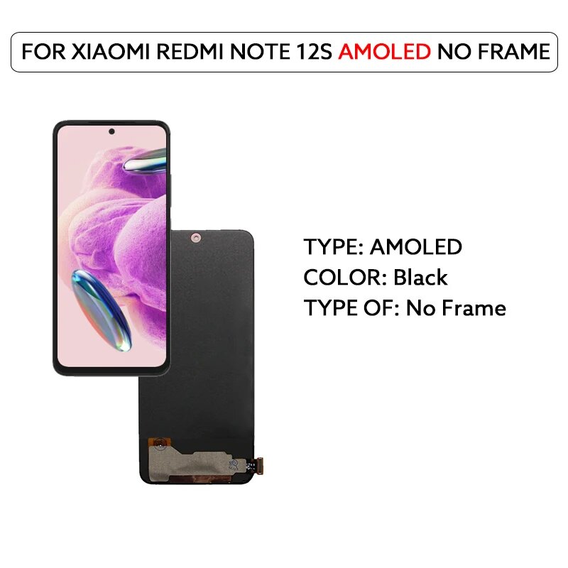 ЖК-дисплей для Xiaomi Redmi Note 12S, ЖК-дисплей, преобразователь сенсорного экрана AMOLED No Frame