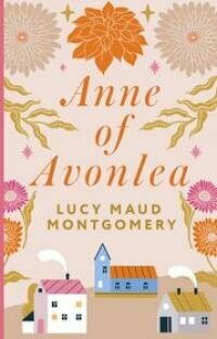 Книга "Anne of Avonlea = Энн из Эвонли"