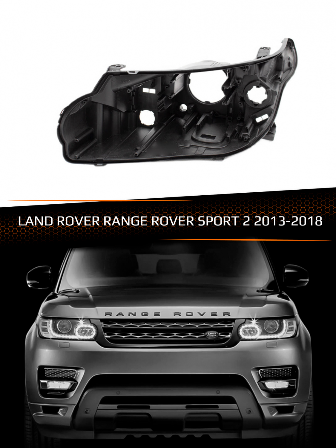 Корпус фары LAND ROVER RANGE ROVER SPORT 2 XENON (2013-2018) дорестайлинг (левый)