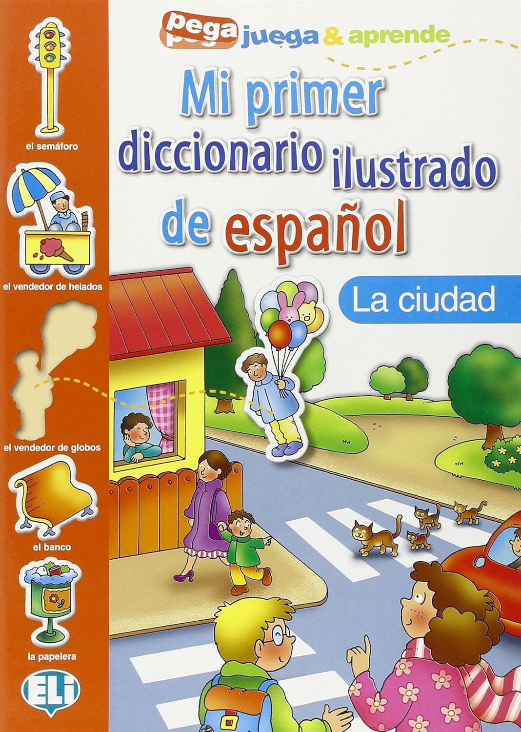 Mi Primer Espanol (A1): La ciudad/ Словарик испанского языка в картинках (Город)