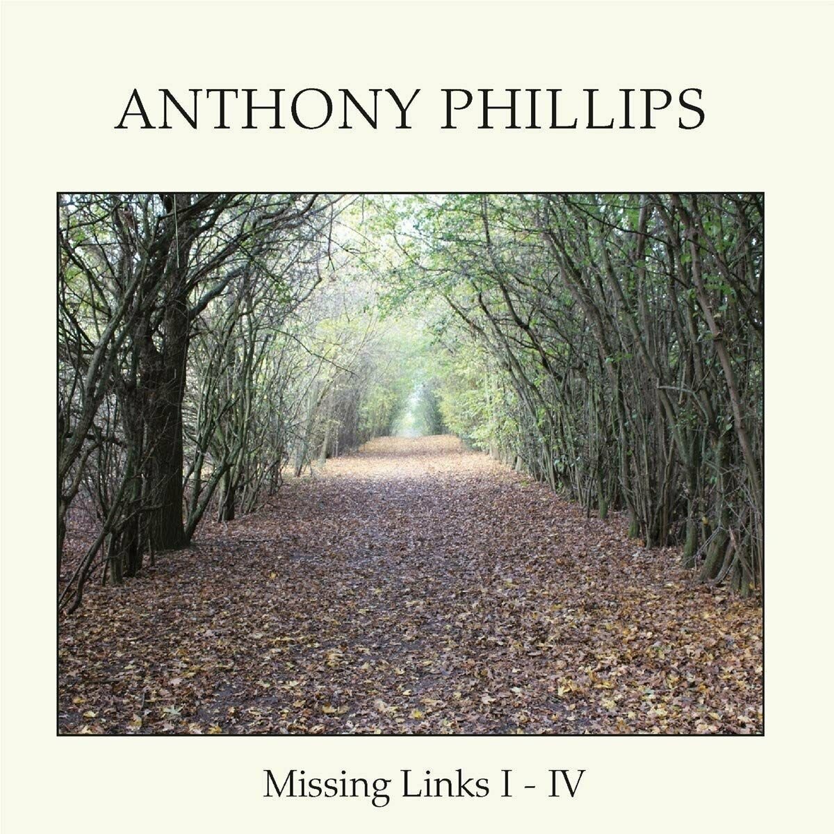 CD диск Anthony Phillips - Missing Links I-IV (5CD) 2020