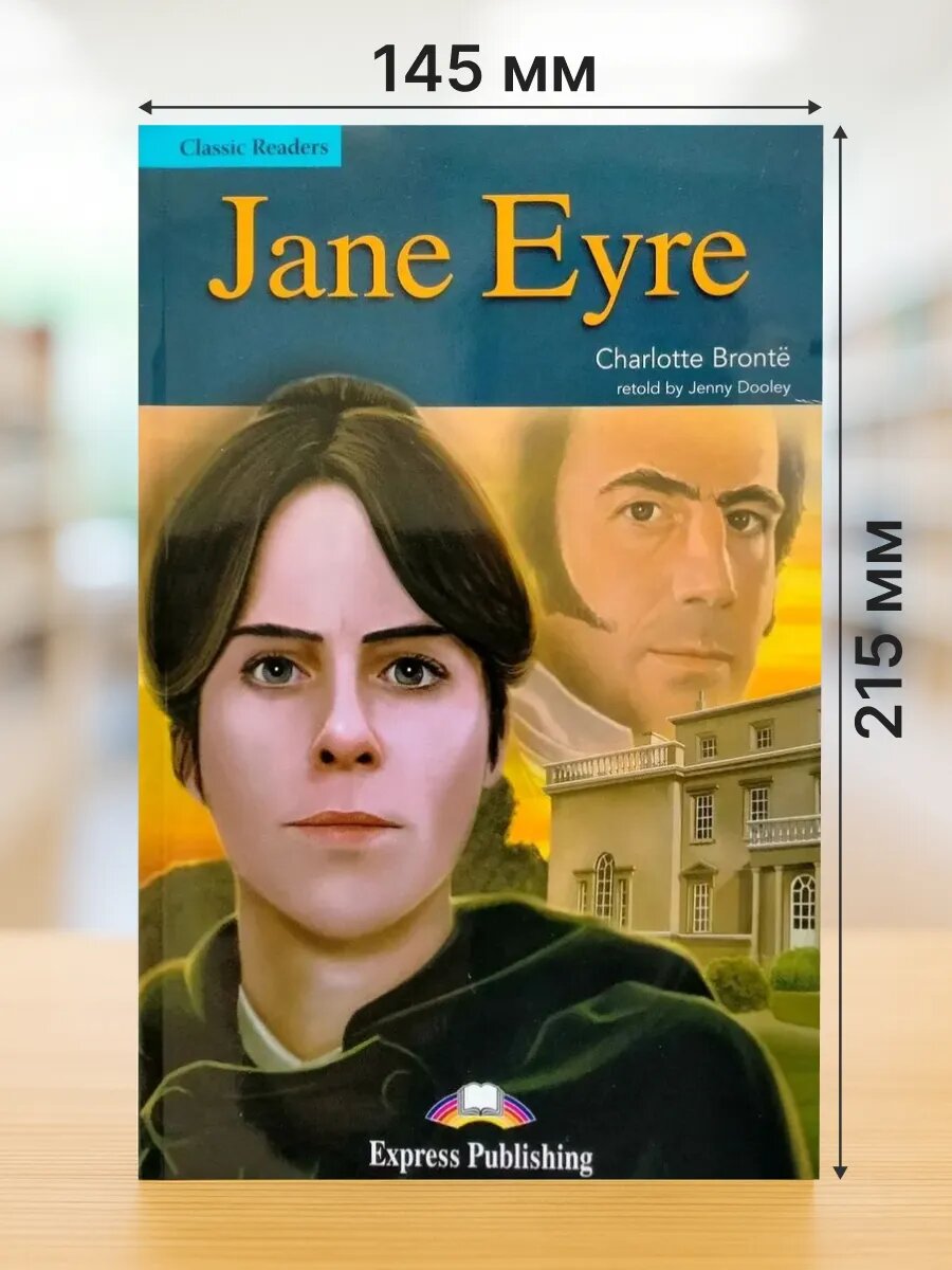 Classic Readers 4 Jane Eyre Reader with Digibook | Express Publishing — фото 1
