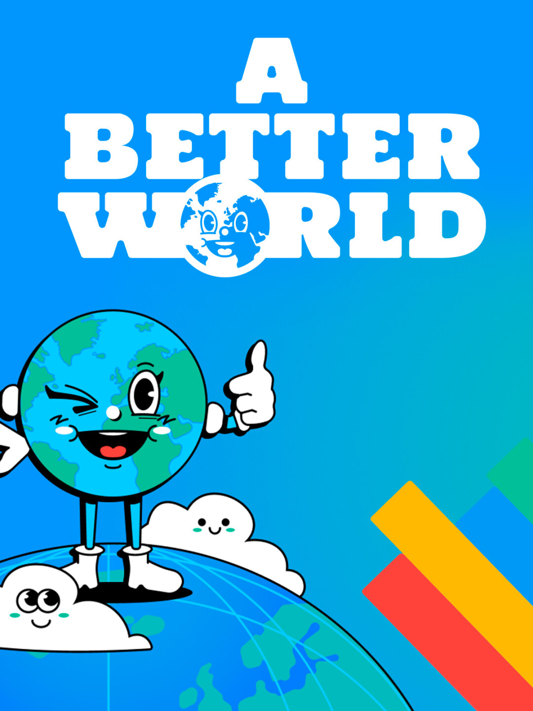 A Better World
