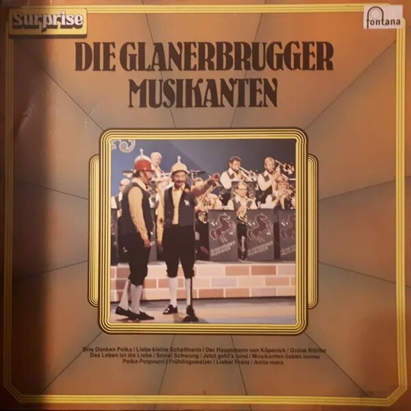 Die Glanerbrugger Musikanten - Die Glanerbrugger Musikanten VG+