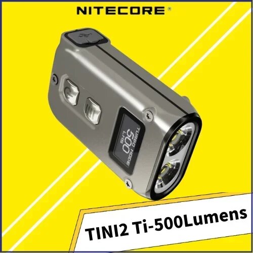 NITECORE TINI2 TI портативный фонарик 500 люмен