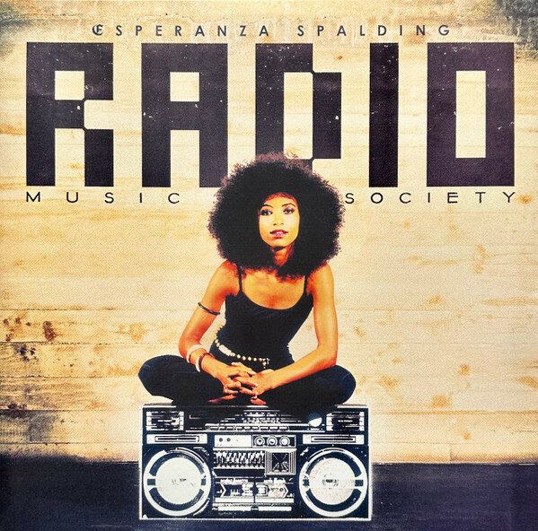 Spalding Esperanza "Виниловая пластинка Spalding Esperanza Radio Music Society"