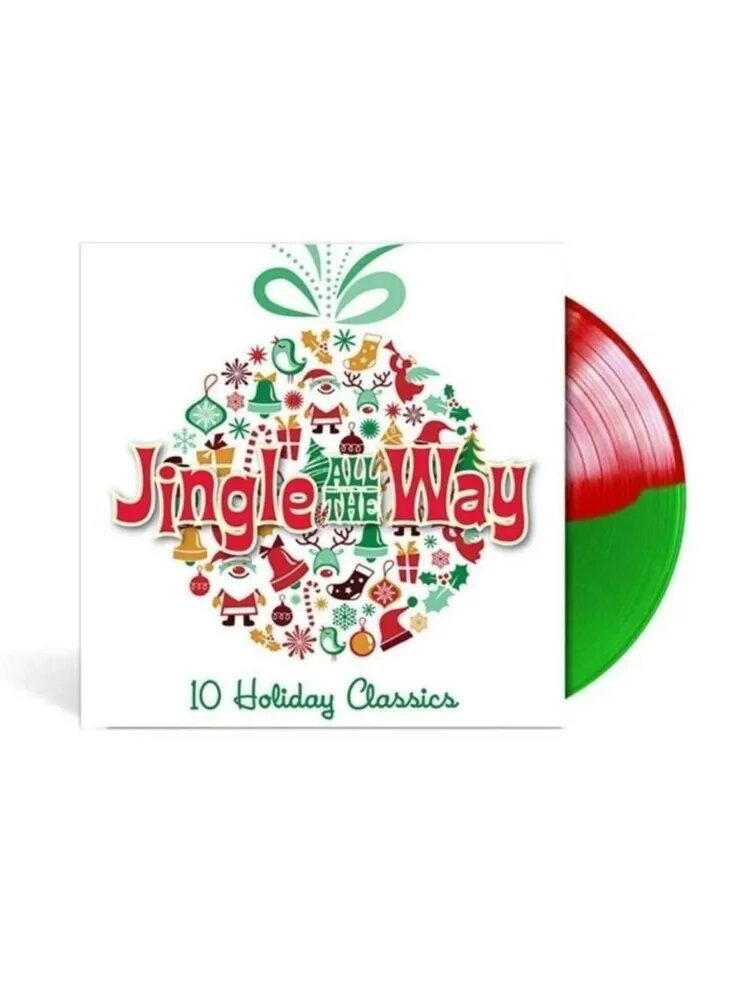 Виниловая пластинка Jingle All The Way - 10 Holiday Classics, Новый