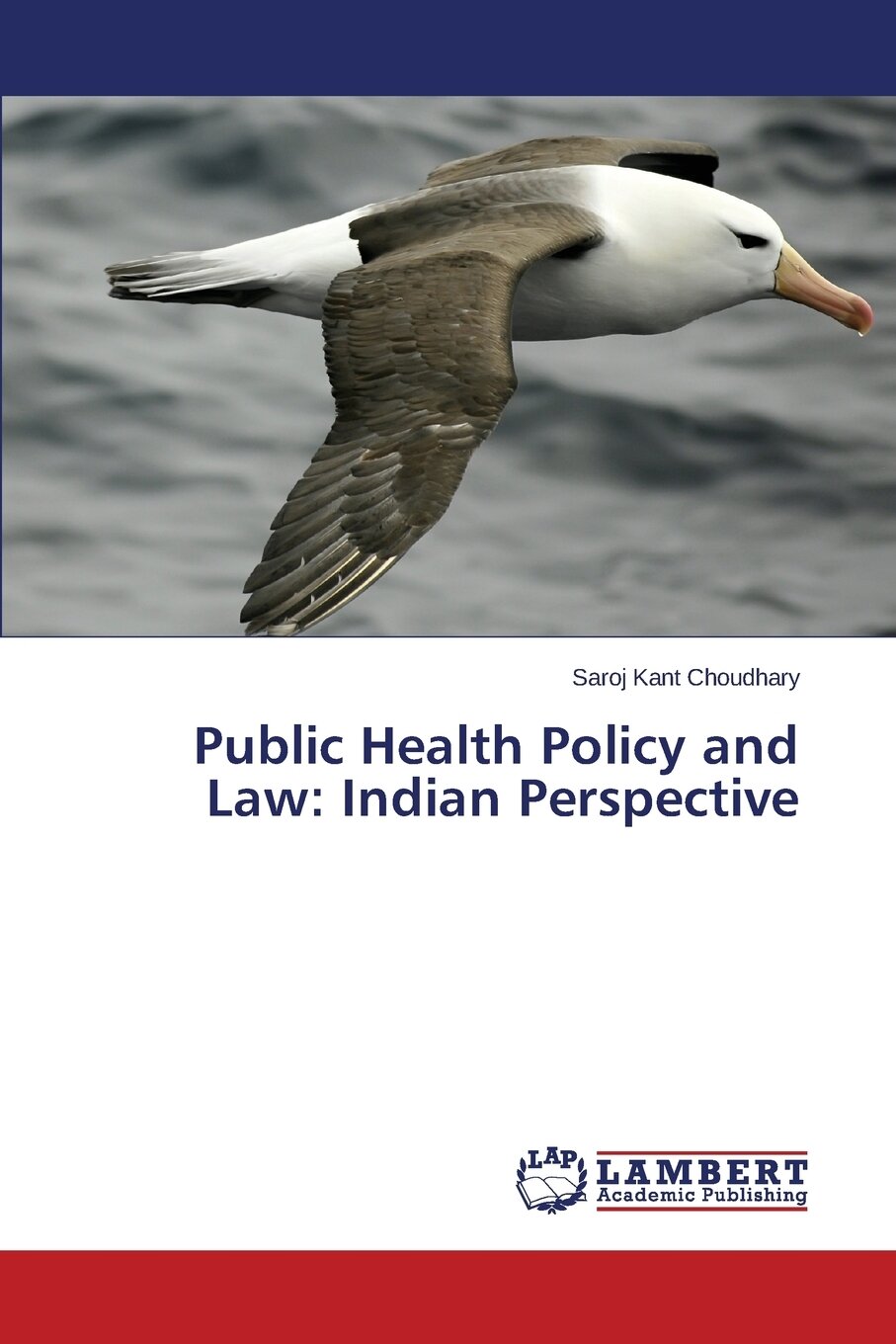 Public Health Policy and Law. Indian Perspective