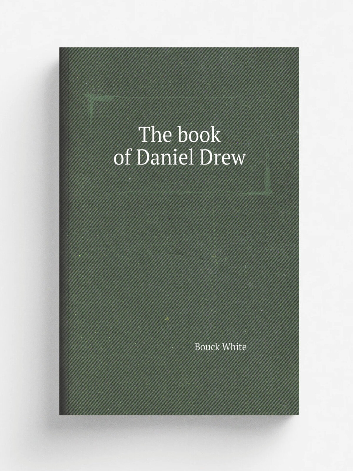 The book of Daniel Drew