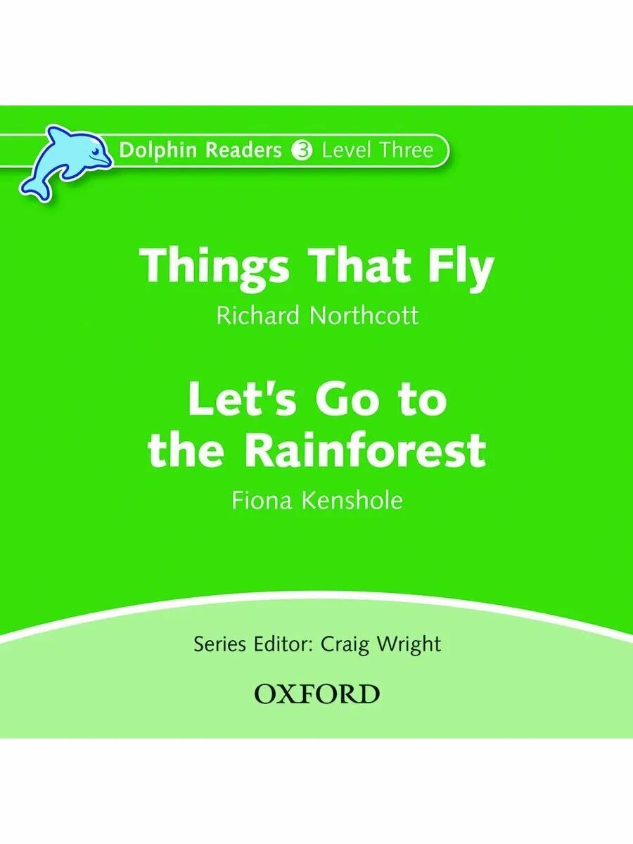 Dolphin Readers 3 Things That Fly and Let's Go Audio CD | Oxford University Press