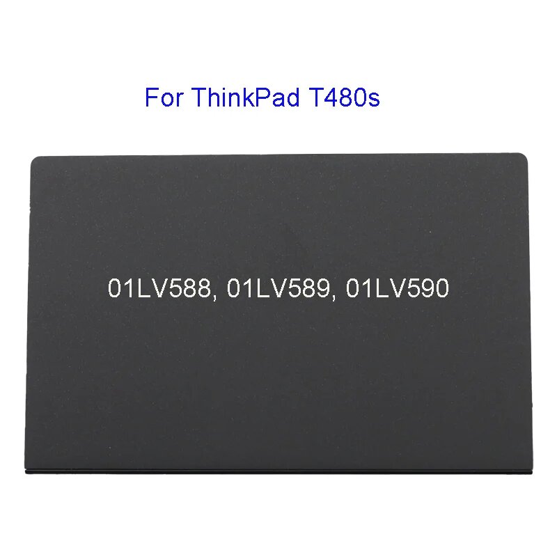 Новый тачпад для Thinkpad T480S T490S X390 E14 T495s X13 T14S GEN1 без NFC 01LV588 01LV590 01LV589 01YU060 01YU061 01YU062