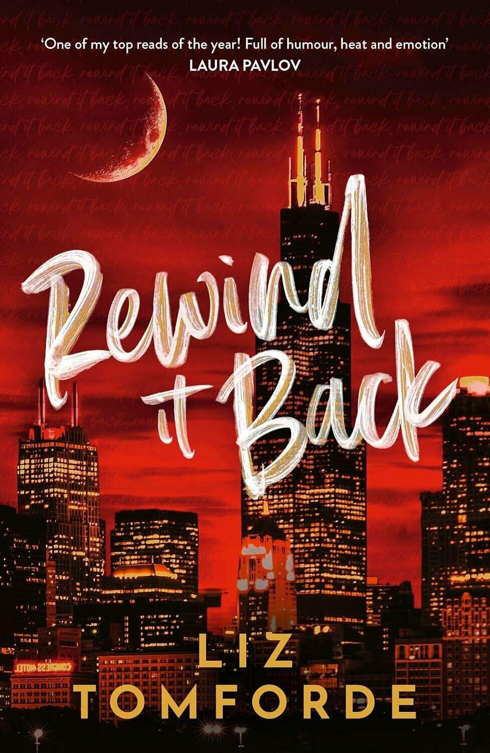 Liz Tomforde. Rewind It Back (Liz Tomforde) Перемотать назад (Лиз Томфорд) /Книги на английском языке