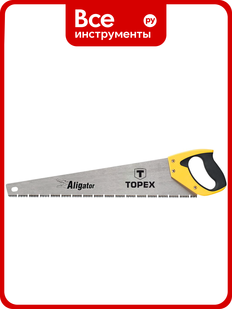 Ножовка TOPEX Aligator 7 TPI 10A451 с широким полотном, двухкомпонентной рукоятью, трёхмерными зубьями для веток и дров