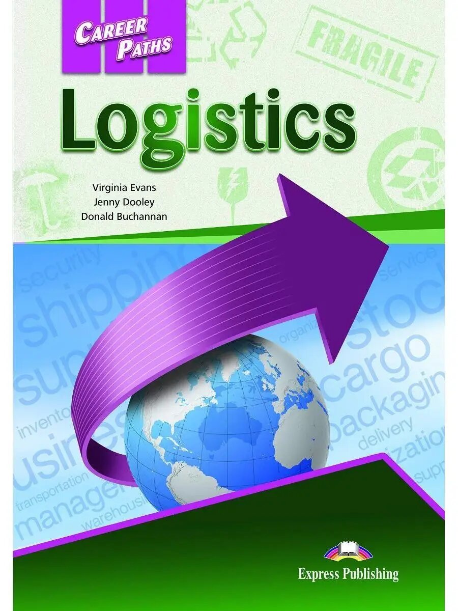 Career Paths Logistics Teacher's Pack | Каждый юнит содержит проверочный тест. — фото 1