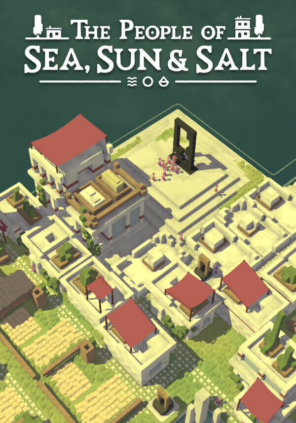 The People of Sea, Sun & Salt [STEAM / Россия, Весь мир]