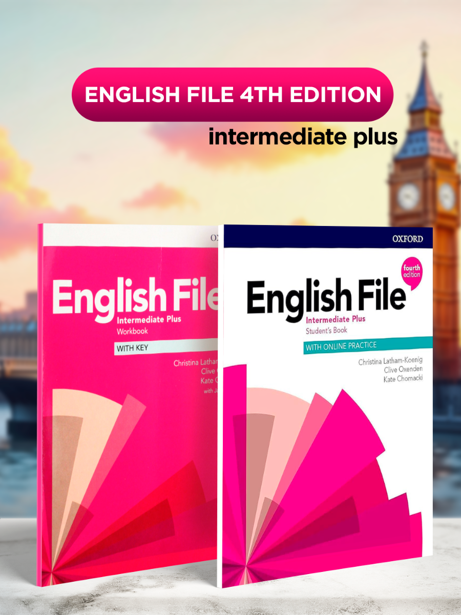 English File intermediate plus 4th edition: Student's Book (учебник) + Workbook (рабочая тетрадь) + Диск