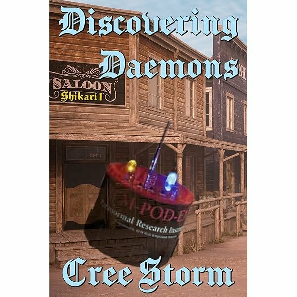 Discovering Daemons (Shikari 1)，Reprinted paperback book