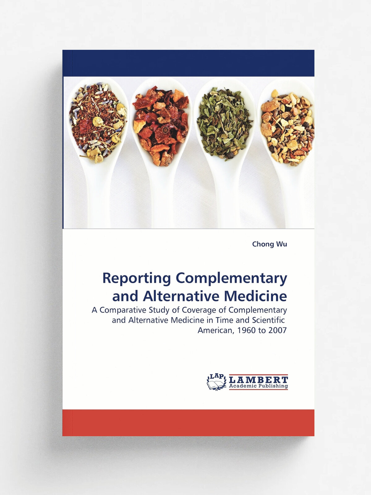 Reporting Complementary and Alternative Medicine