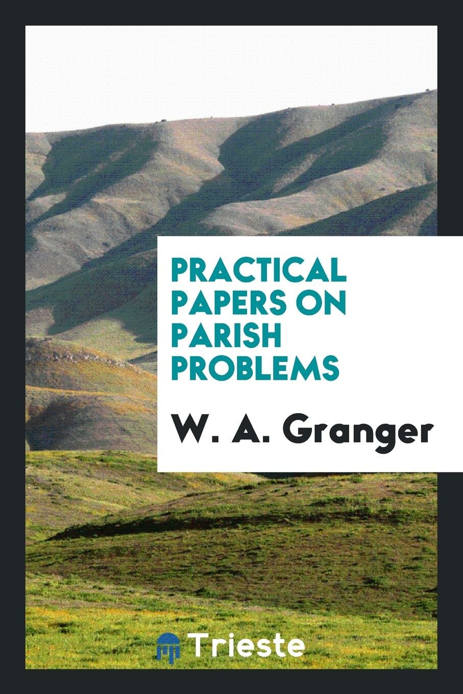 Practical Papers on Parish Problems — фото 1