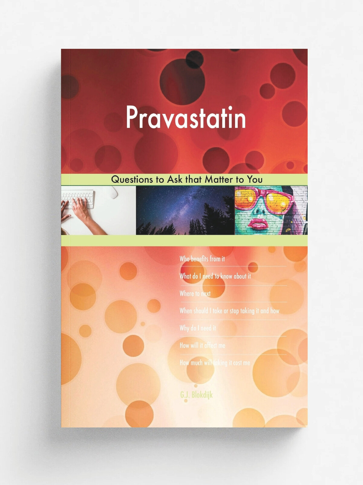 Pravastatin 593 Questions to Ask that Matter to You