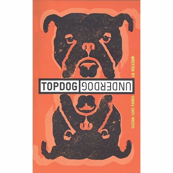 Topdog/Underdog，Reprinted paperback book