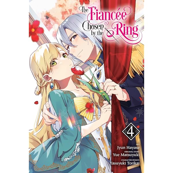 The Fiancee Chosen by the Ring, Vol. 4，Reprinted paperback book