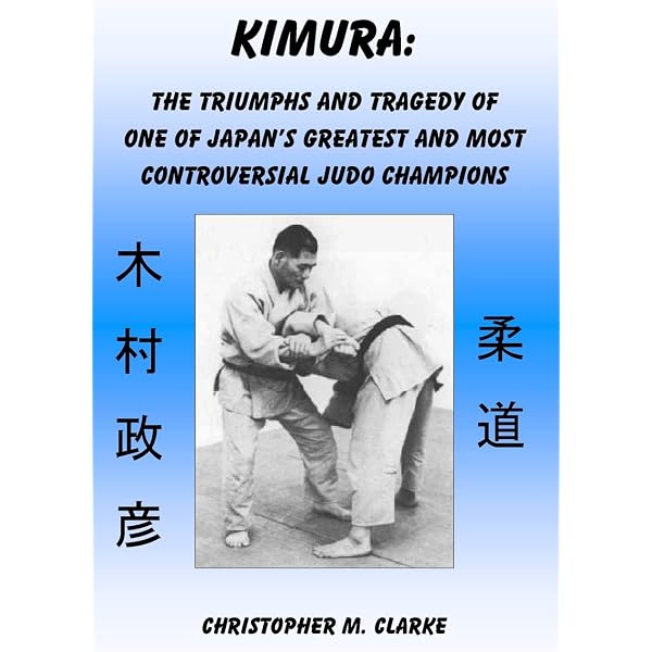 Kimura: The Triumphs and Tragedy of One of Judo's Greatest and Most Controversial Judo Champions，Reprinted paperback book