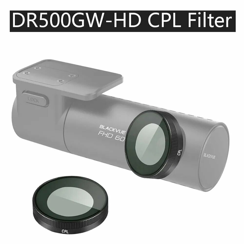 Для BLACKVUE DR500GW-HD / DR590X-1CH плюс / DR590X-2CH плюс ф льтр CPL Паменшыць бл к Адлюстраванне / Задн задн кулачок CPL