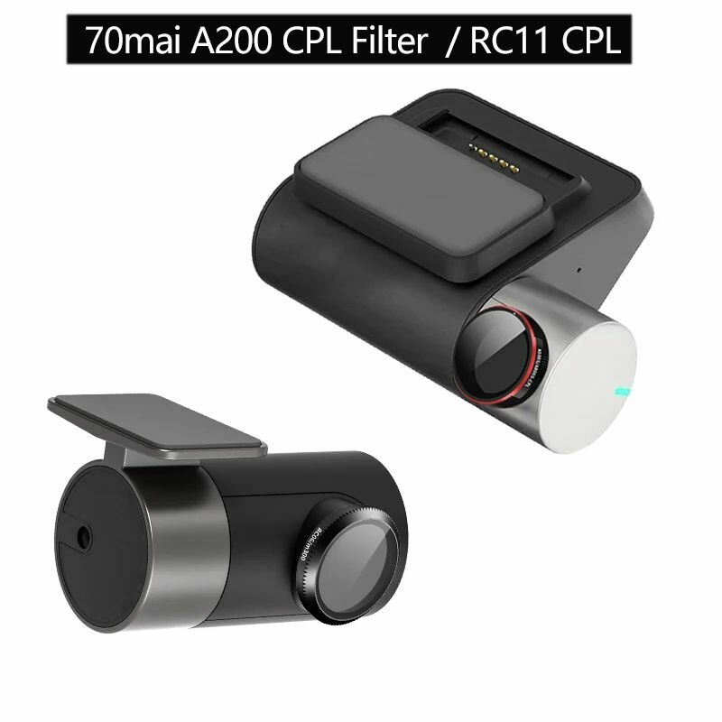 70mai Dash Cam A200 CPL фильтр задней камеры RC11 CPL фильтр поляризационный для видеорегистратора