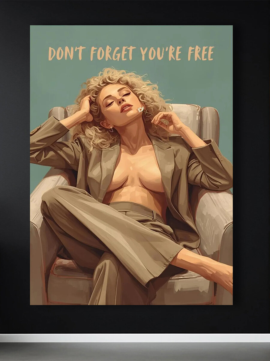 Картина Блондинка в бежевом костюме — Don't Forget You're Free, 40х60 см.