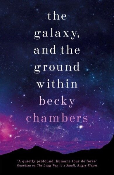 Chambers: Galaxy & the Ground Within