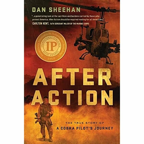 After Action: The True Story of a Cobra Pilot's Journey Reprinted books