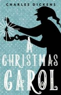Книга "A Christmas Carol. In Prose. Being a Ghost Story of Cristmas = Рождественская песнь в прозе: святочный рассказ с привидениями"