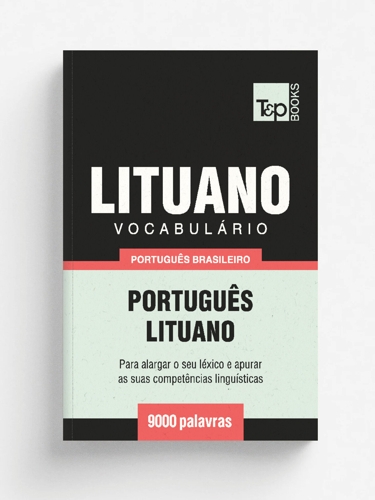 Vocabulário Português Brasileiro-Lituano - 9000 palavras