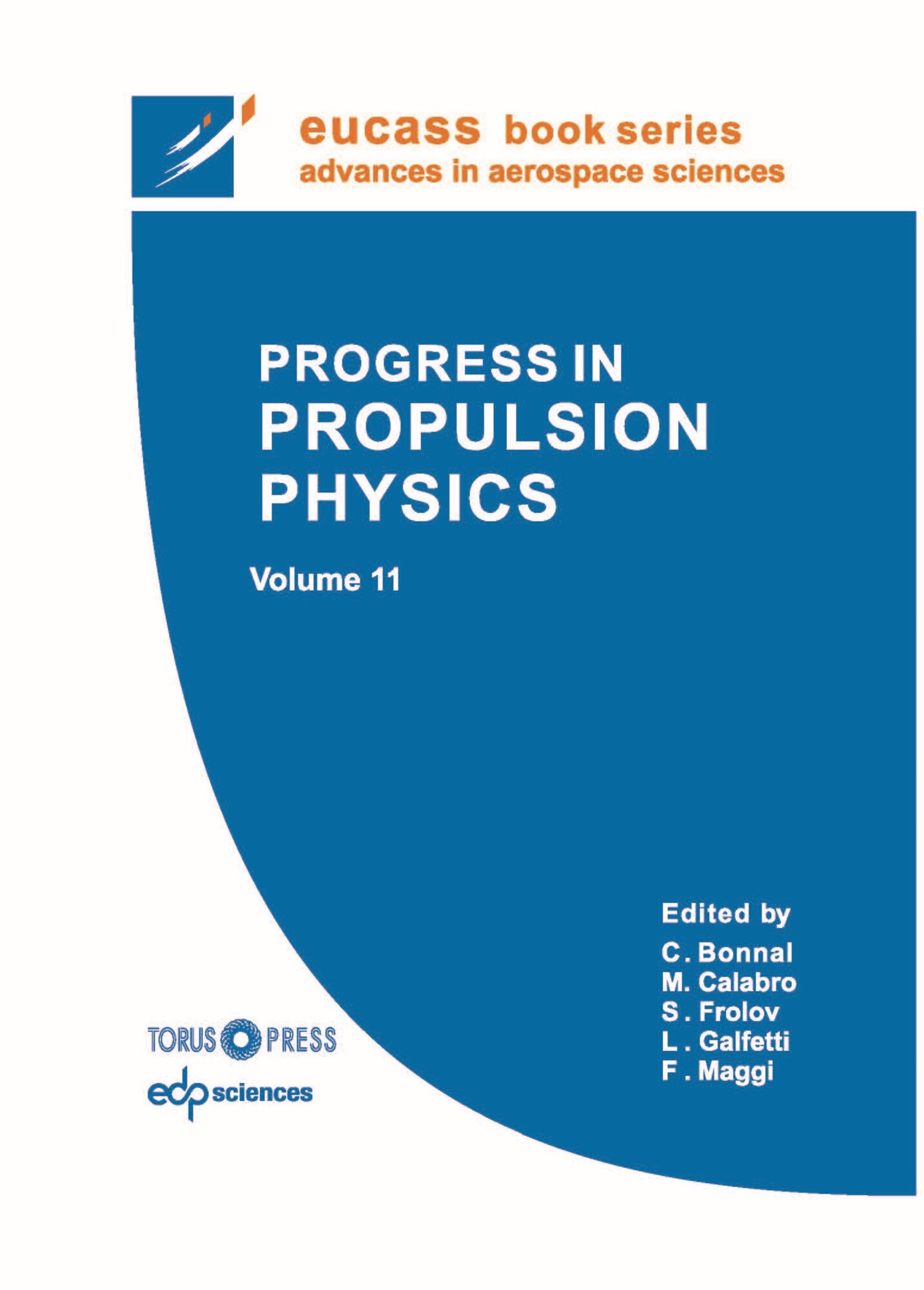 Книга Progress in propulsion physics / Успехи аэрокосмических наук / Достижения в физике реактивного движения, 37 статей от мировых экспертов