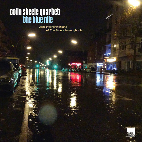COLIN STEELE QUARTET The Blue Nile (LP)