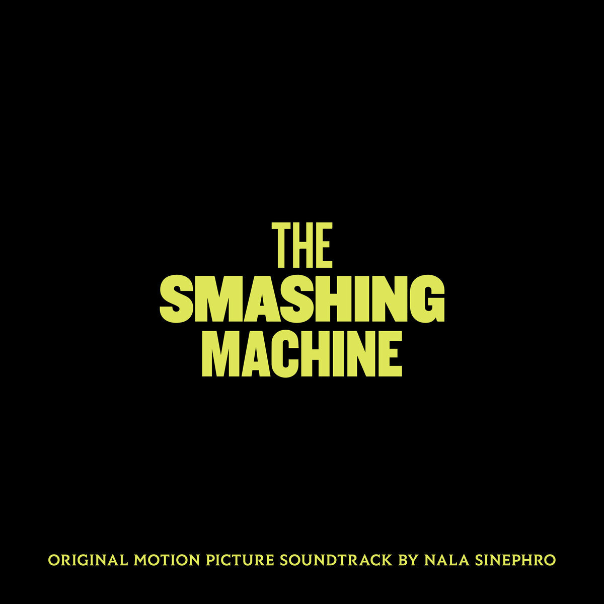 OST - The Smashing Machine - Music by Nala Sinephro